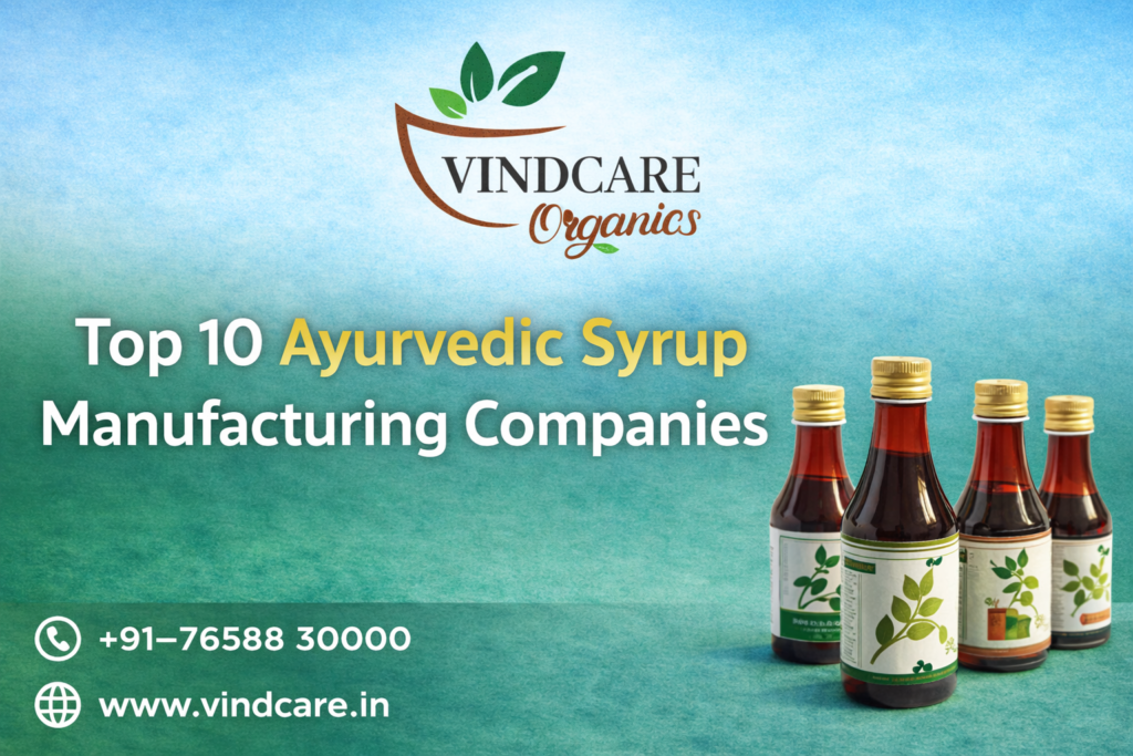 Top 10 Ayurvedic Syrup Manufacturing Companies